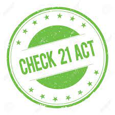 What is Check 21 Act? - Zaviad